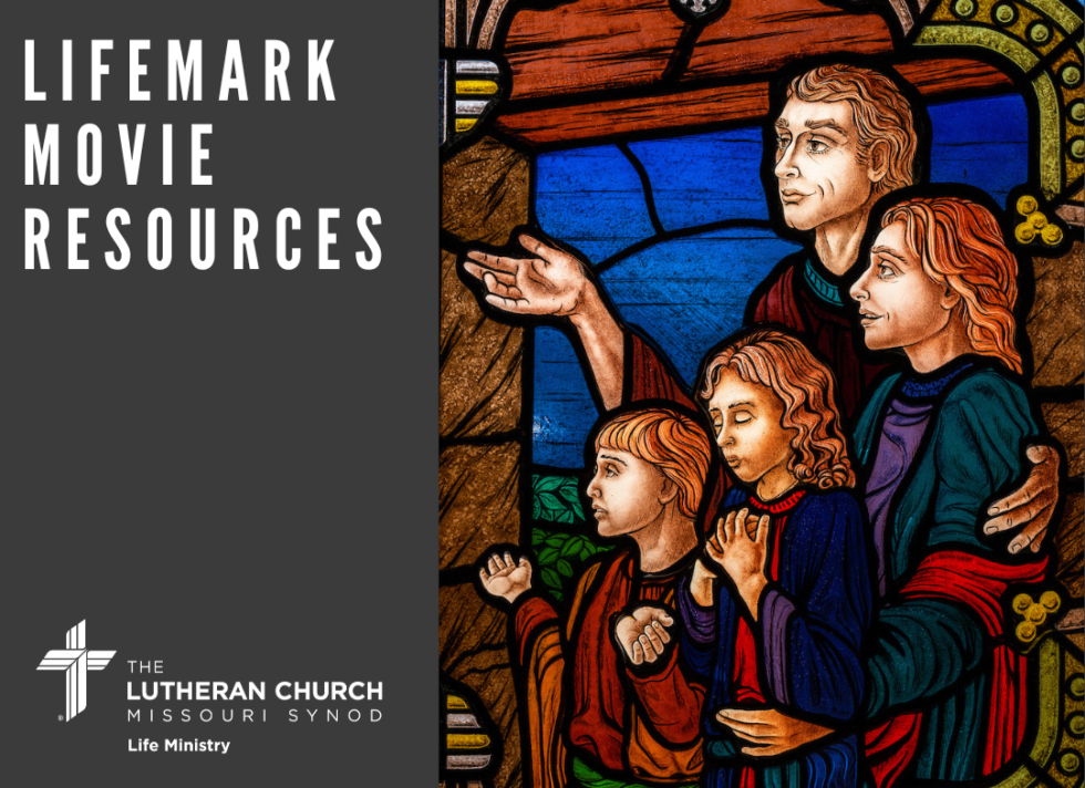 Lifemark Movie Resources - Life Ministry